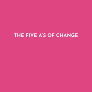 The 5 A's of Change - SMYD Accounting & Advisory